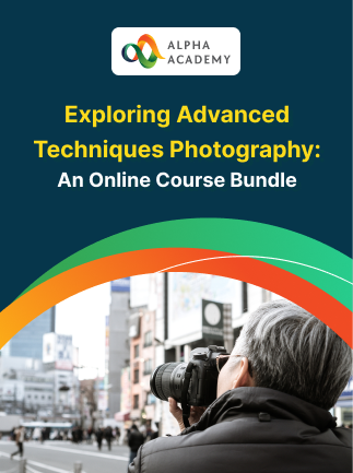 Exploring Advanced Techniques Photography: An Online Course Bundle ...